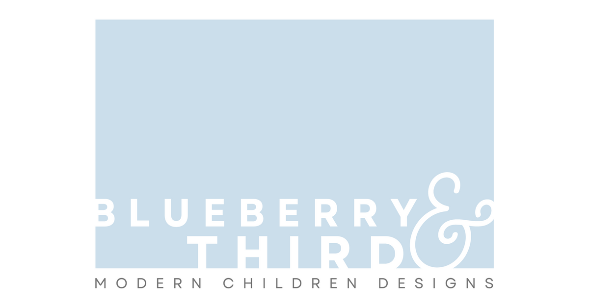 Blueberry and Third | Sustainable Kids Play Furniture and Toys